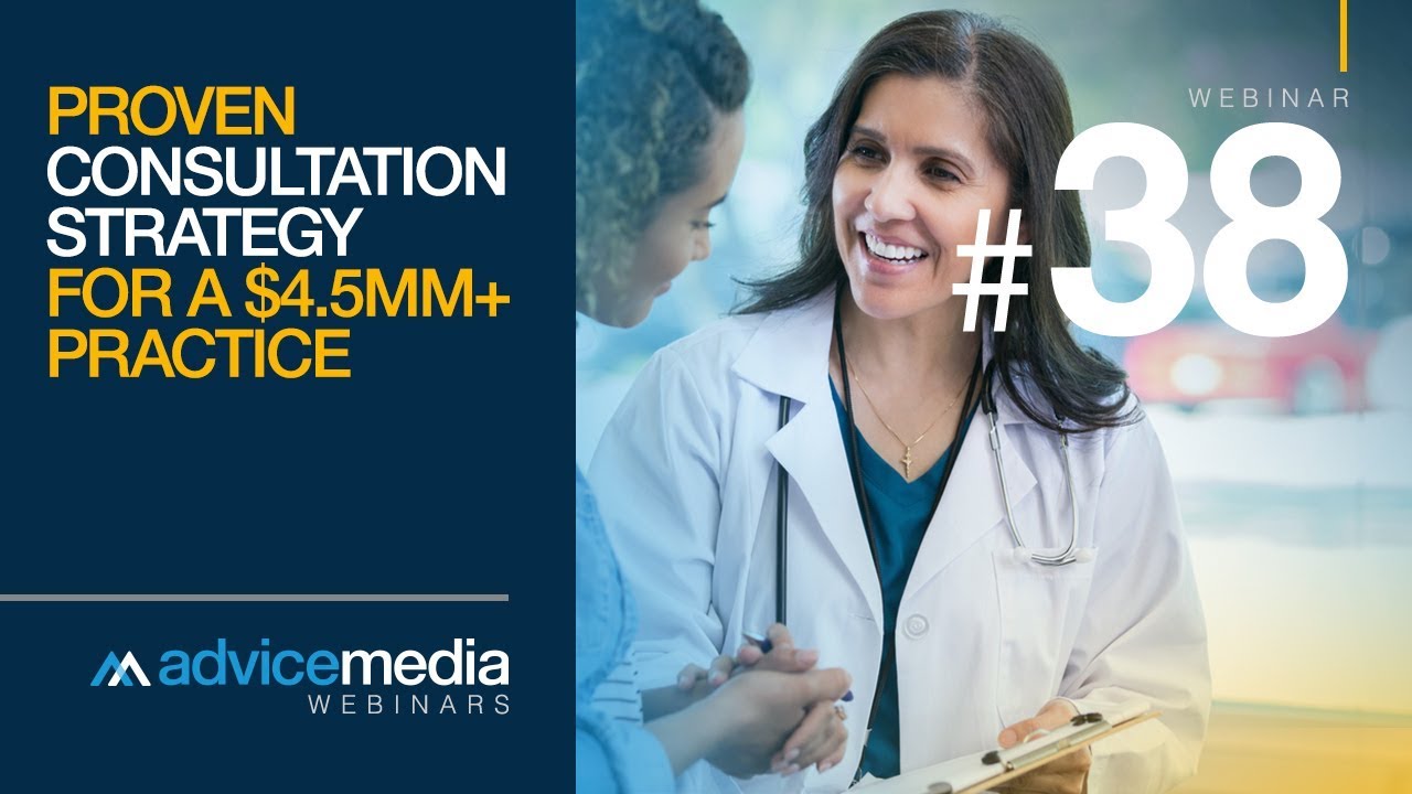 Proven Consultation Strategy for a $4.5MM+ Practice | MyAdvice - YouTube