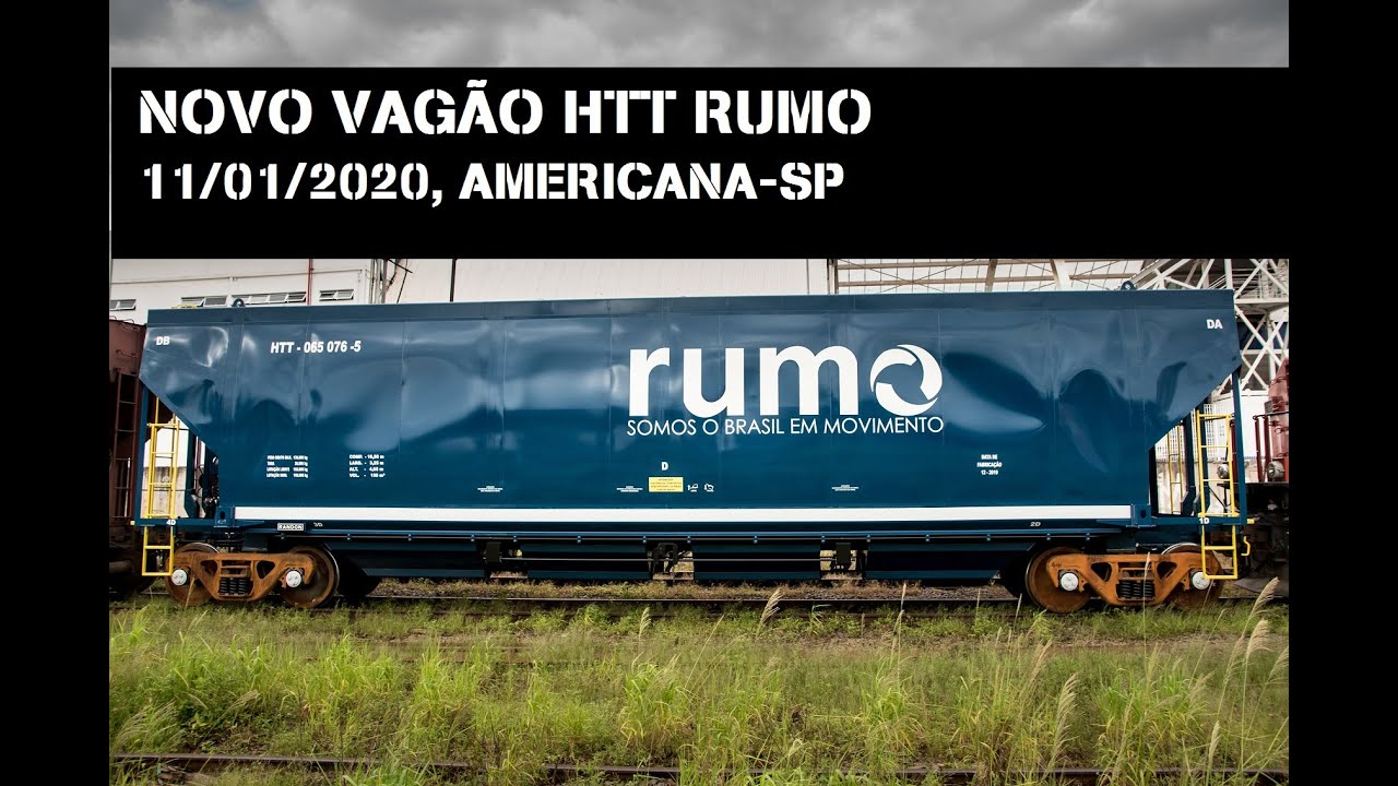 Novo Vagão HTT Rumo 11/01/2020 - YouTube