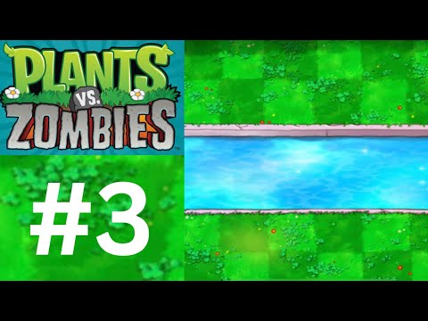 Plants vs Zombies Gameplay Walkthrough Part 3 - Pool World - YouTube