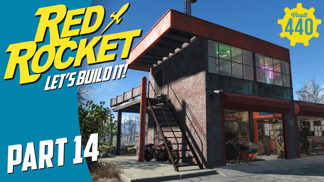 LETS BUILD IT! - Red Rocket - part 14 - (Fallout 4/PS4/MODS) - YouTube