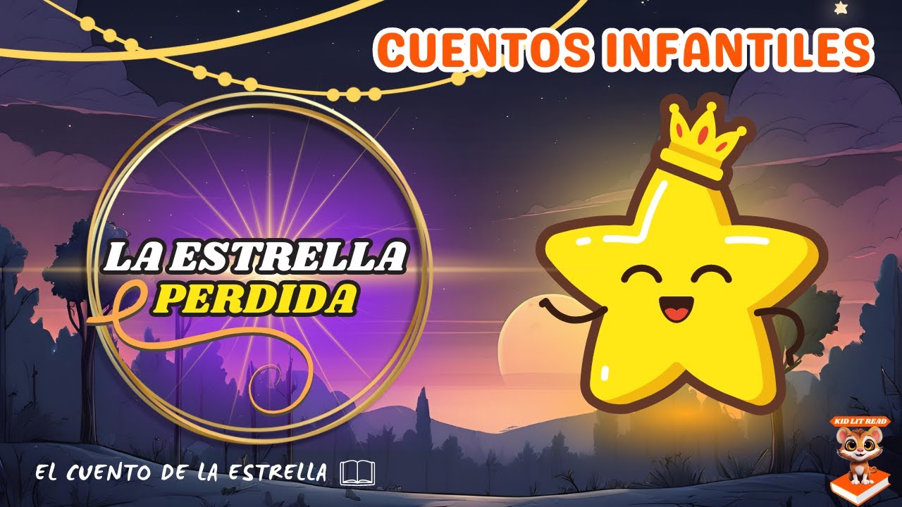 La Estrella Perdida: Cuento animado para niños - YouTube