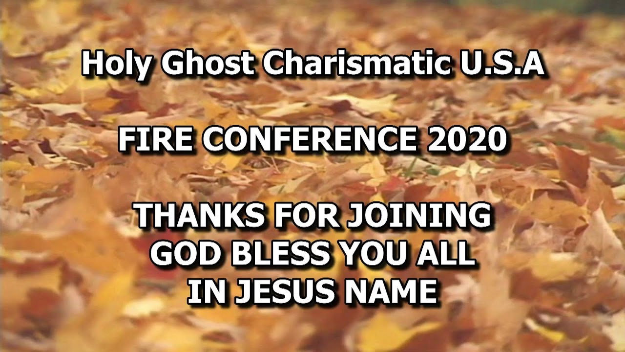 Fire Conference (Day 3): Holy Ghost Catholic Charismatic Renewal U.S.A ...