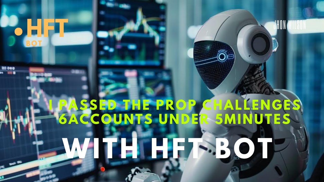 HOW TO PASS PROP FIRM CHALLENGE WITH HFT BOT UNDER 5MINUTES - YouTube