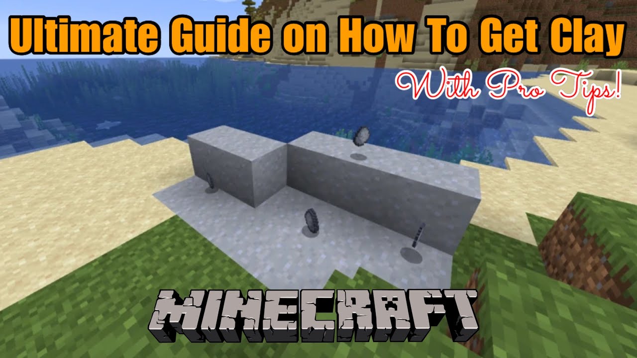 How To Find Clay in Minecraft - YouTube