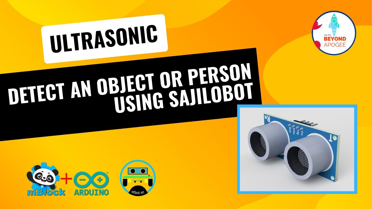Ultra Sonic sensor using SajiloBot. Learn how to use an Ultra Sonic ...