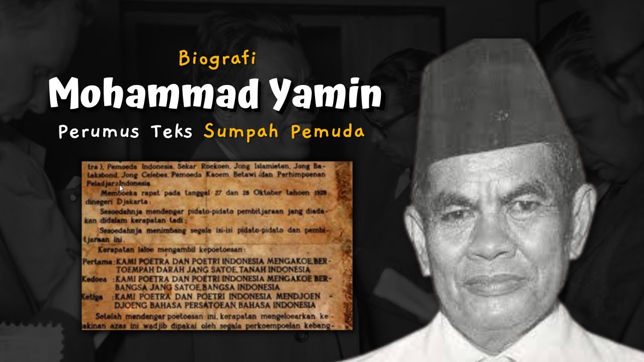 Biografi Mohammad Yamin Singkat, Profil Pahlawan Naional Mohammad Yamin Lengkap - YouTube