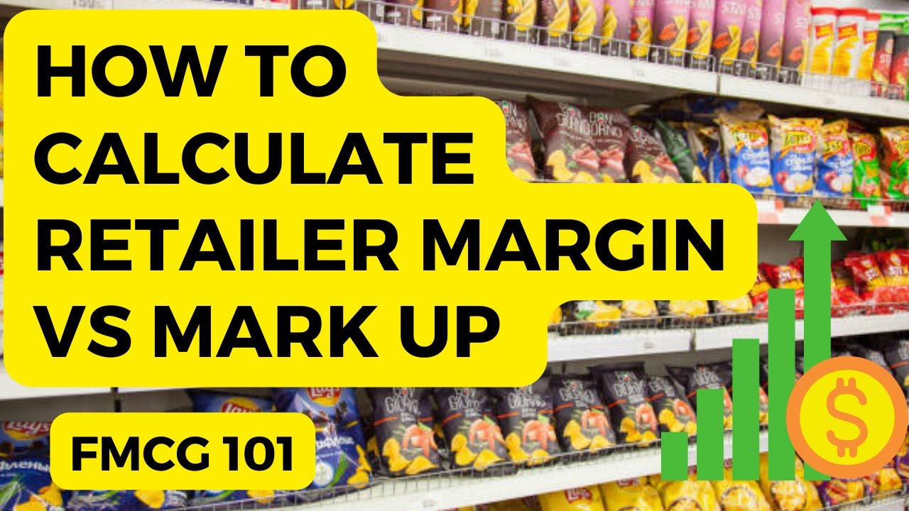How to Calculate Retailer Margin & Markup in 90 Seconds - YouTube