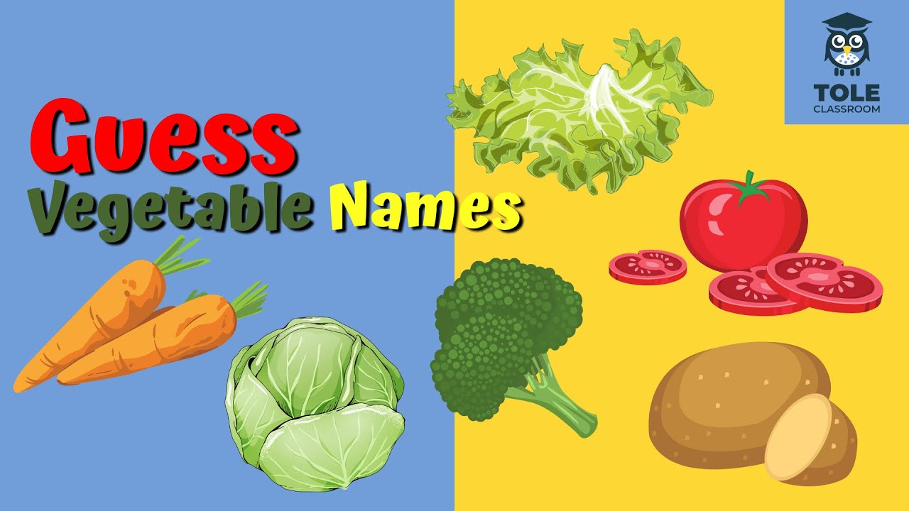 Guess Vegetable Names | Easy & Fun English Learning | Flashcard | Tole ...