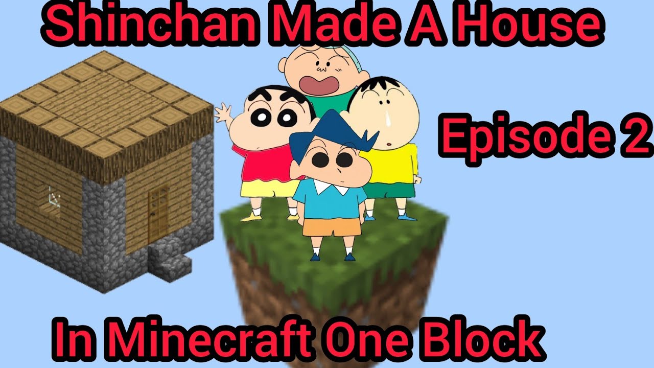 Shinchan Made A House With His Friends In Minecraft OneBlock Episode 2 ...