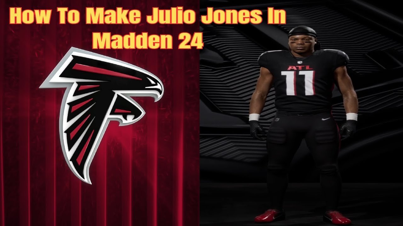 How To Make Julio Jones In Madden 24 - YouTube