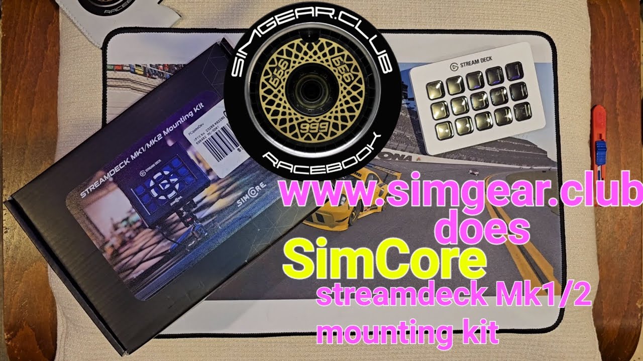 SimCore Streamdeck Mk1/2 Mounting Kit with www.simgear.club - YouTube