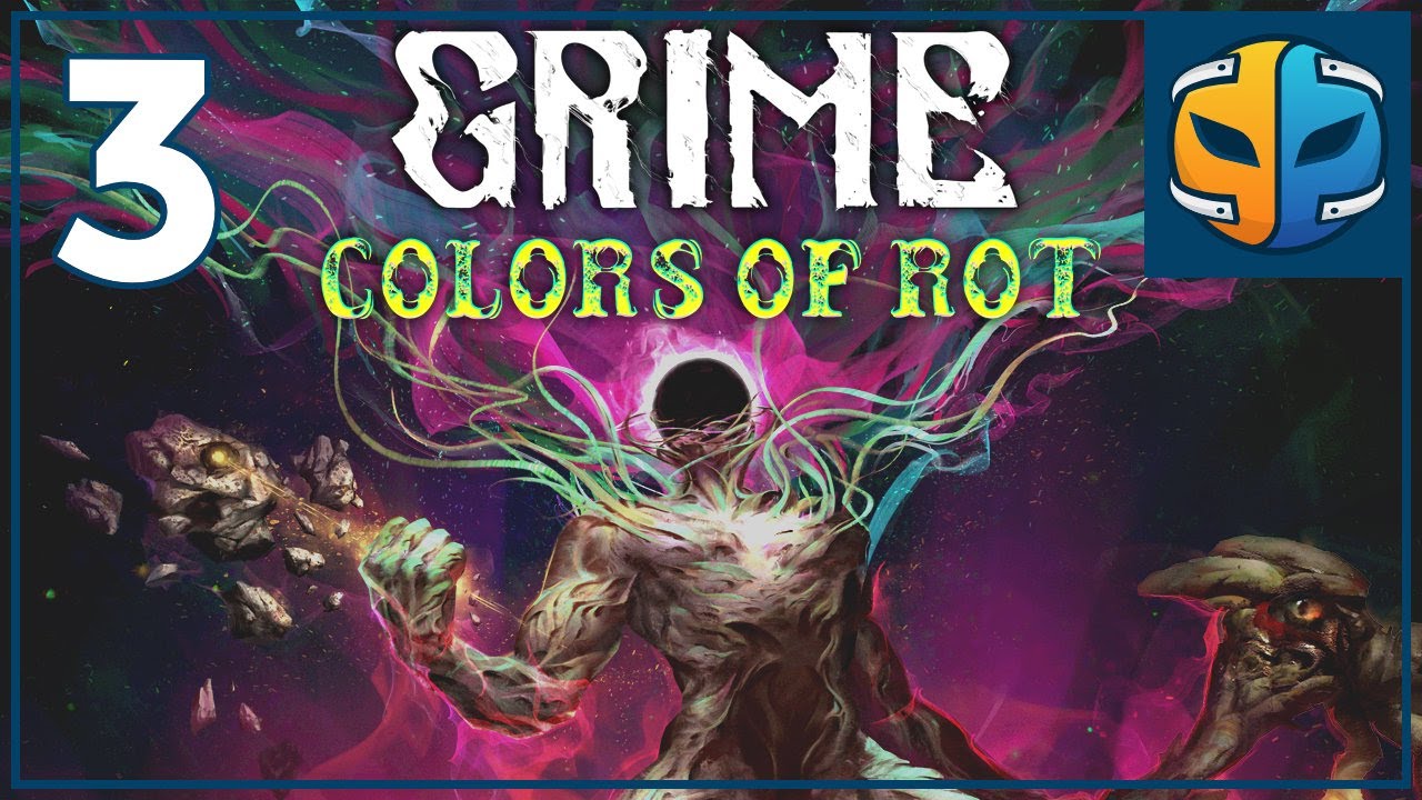 Let's Play: Grime - Colors of Rot DLC - Part 3 - YouTube