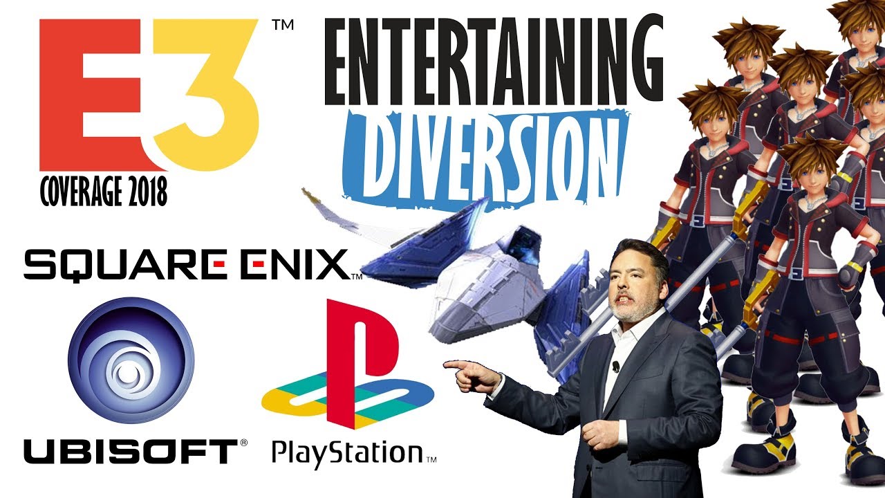 Entertaining Diversion Reacts - E3 2018 - Day 2 (Square Enix, Ubisoft ...
