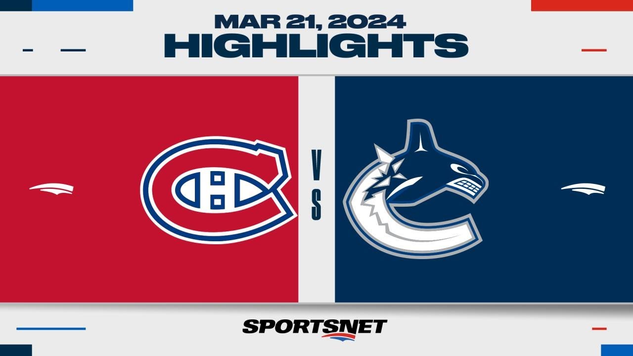 NHL Highlights | Canadiens vs. Canucks - March 21, 2024 - YouTube