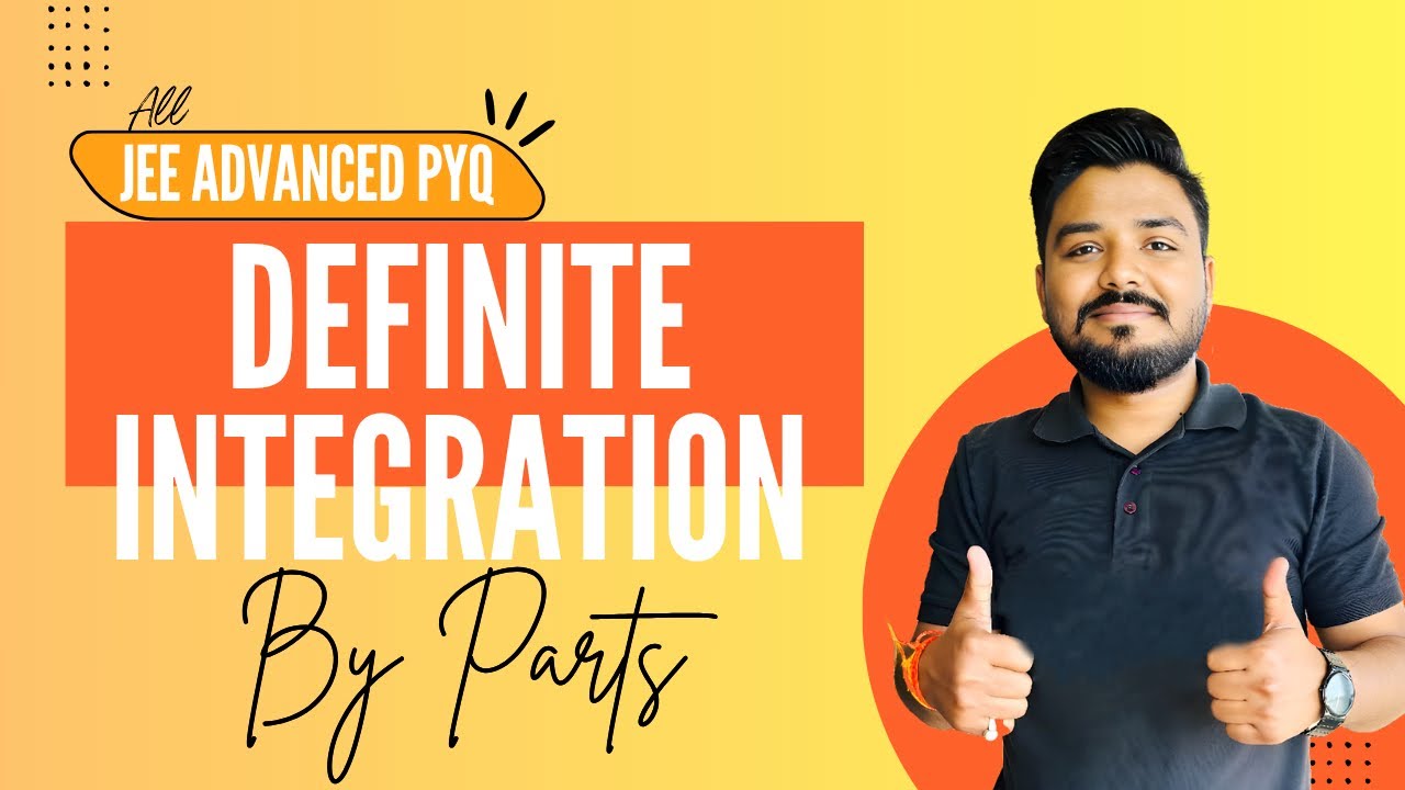 Definite Integration by Parts | All JEE Advanced PYQ - YouTube