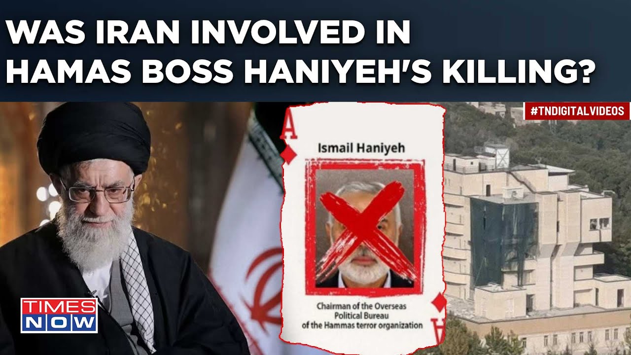 Ismail Haniyeh Killed: Iran's Hand In Planning Hamas Boss' Killing In ...