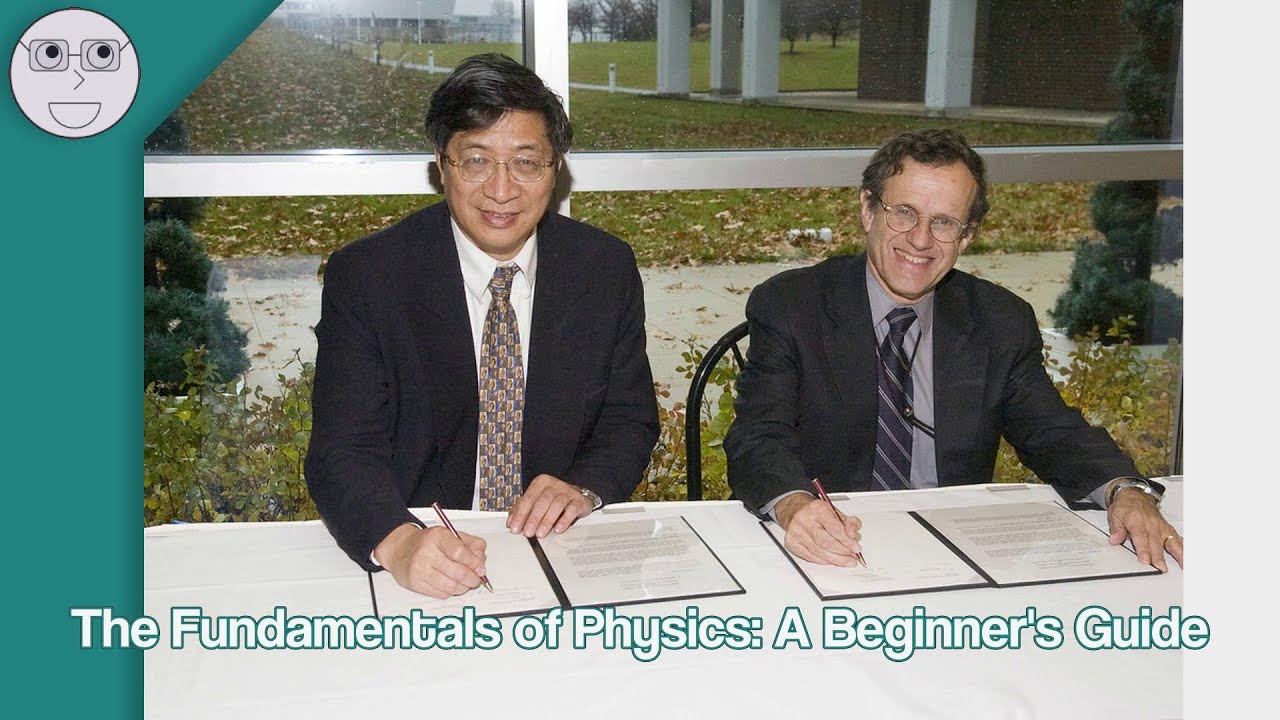 The Fundamentals of Physics: A Beginner's Guide - YouTube