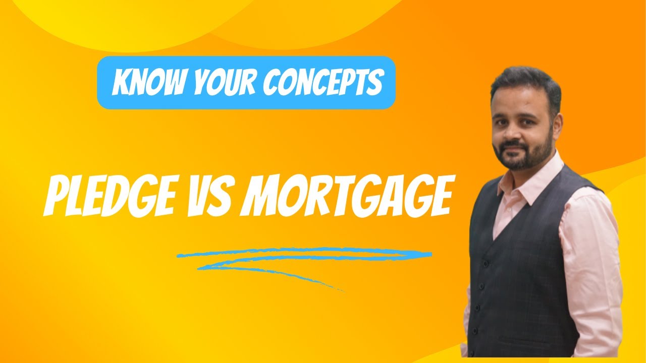 Pledge Vs Mortgage - YouTube