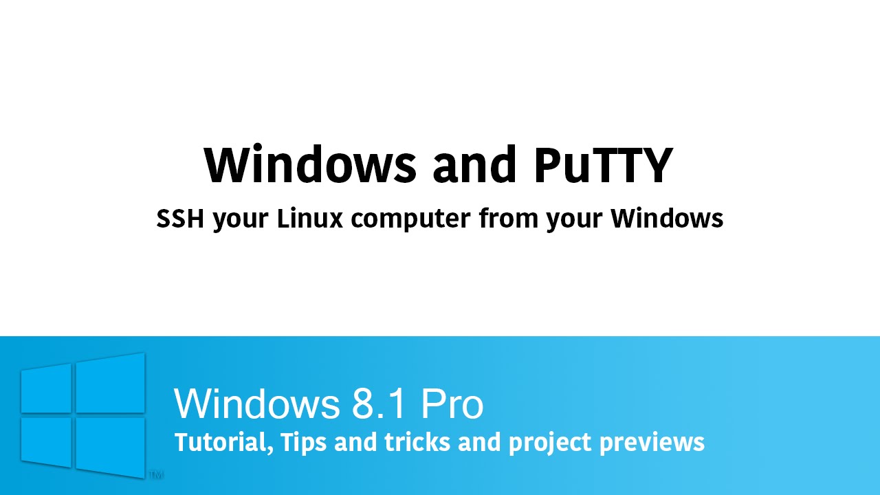 SSH To Linux Using PuTTY On Windows YouTube ssh-to-linux-using-putty-on-windows-youtube