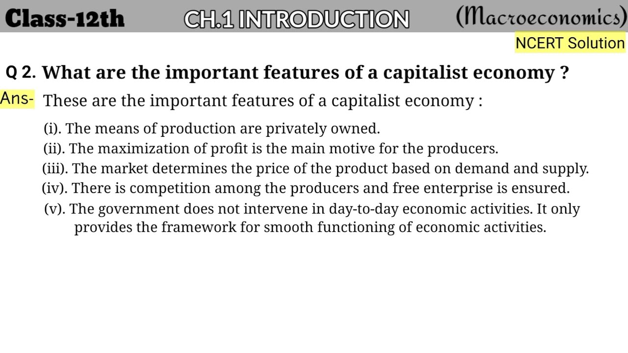 What Are The Important Features Of A Capitalist Economy || Features Of ...