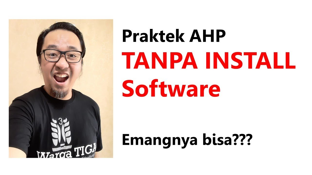 AHP (Analytic Hierarchy Process) Tanpa Install Software - YouTube