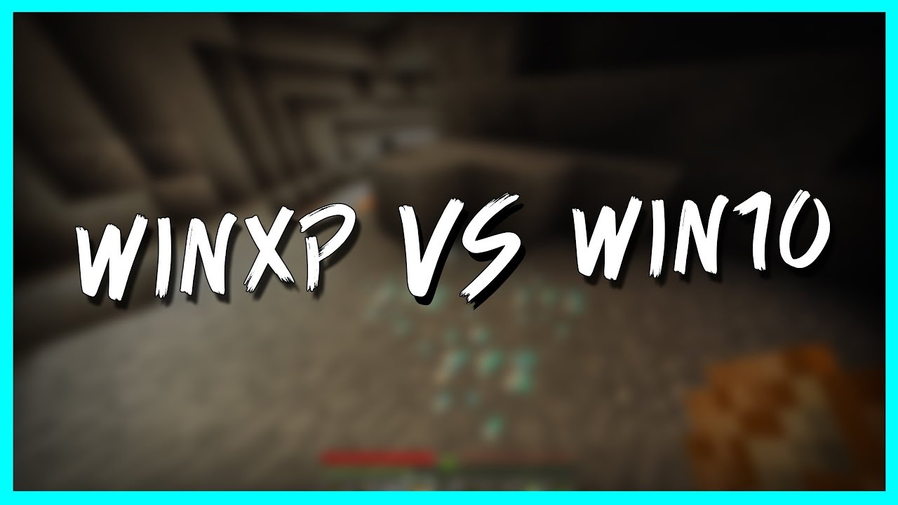 (Minecraft: Java Edition) Windows XP VMWare vs Windows 10 Native - YouTube