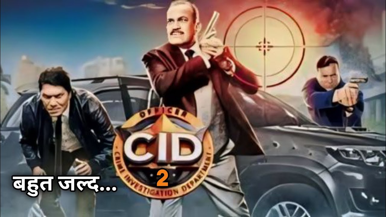Launch Date : CID Season 2 Kab Aayega New Promo | CID 2 Episode 1 ...