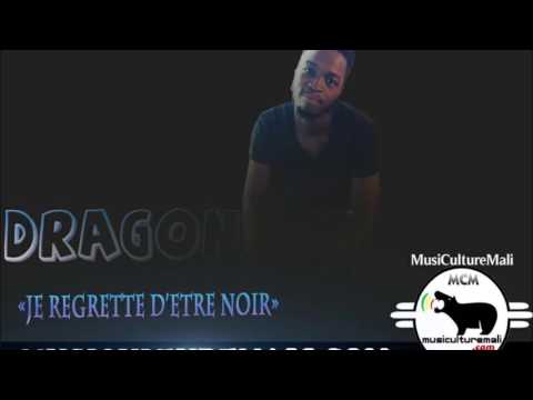 DRAGON - JE REGRETTE D'ÊTRE NOIR (AUDIO)