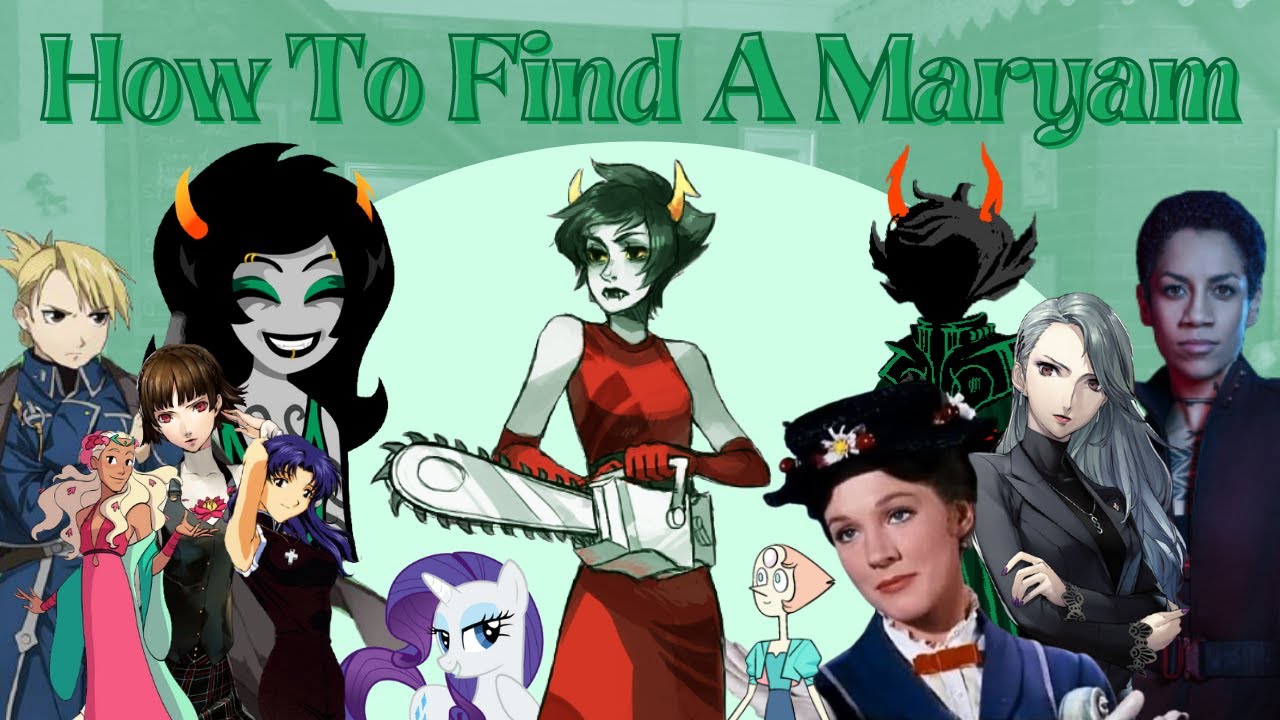 How to Find a Maryam (Homestuck Character Analysis) [CC] - YouTube