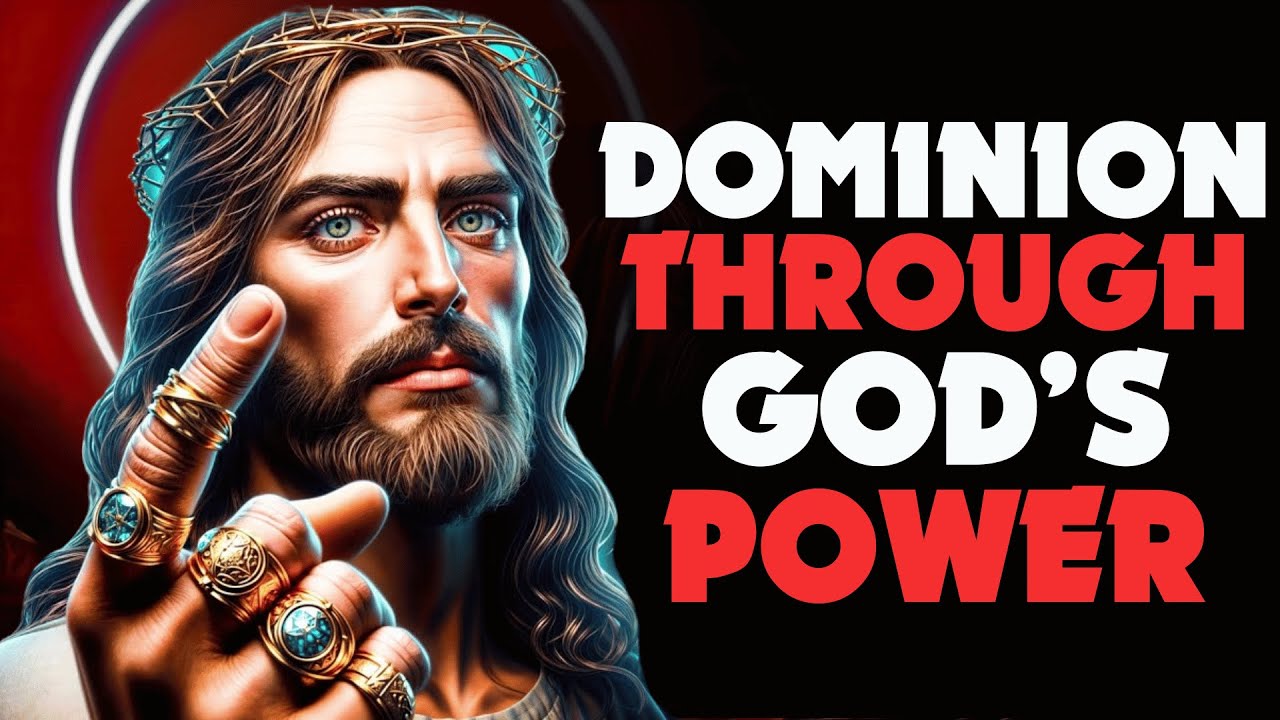 🛑God Say: "DOMINION THROUGH GOD'S POWER" | God Says | God Message Today ...