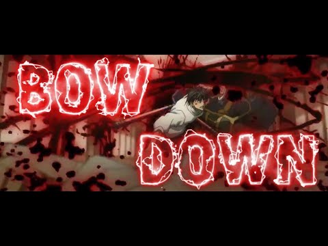 Bow Down (Yuta vs Geto) - YouTube
