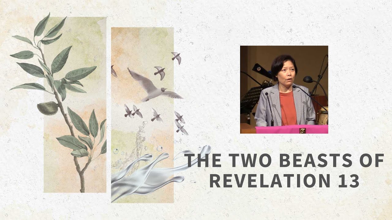 The Two Beasts of Revelation 13 | Jubilee Church Bilingual Service 19 ...