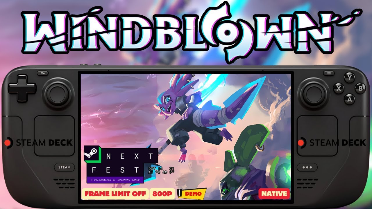 Windblown | Next Fest Demo | Steam Deck gameplay | 800P | FRAME LIMIT ...