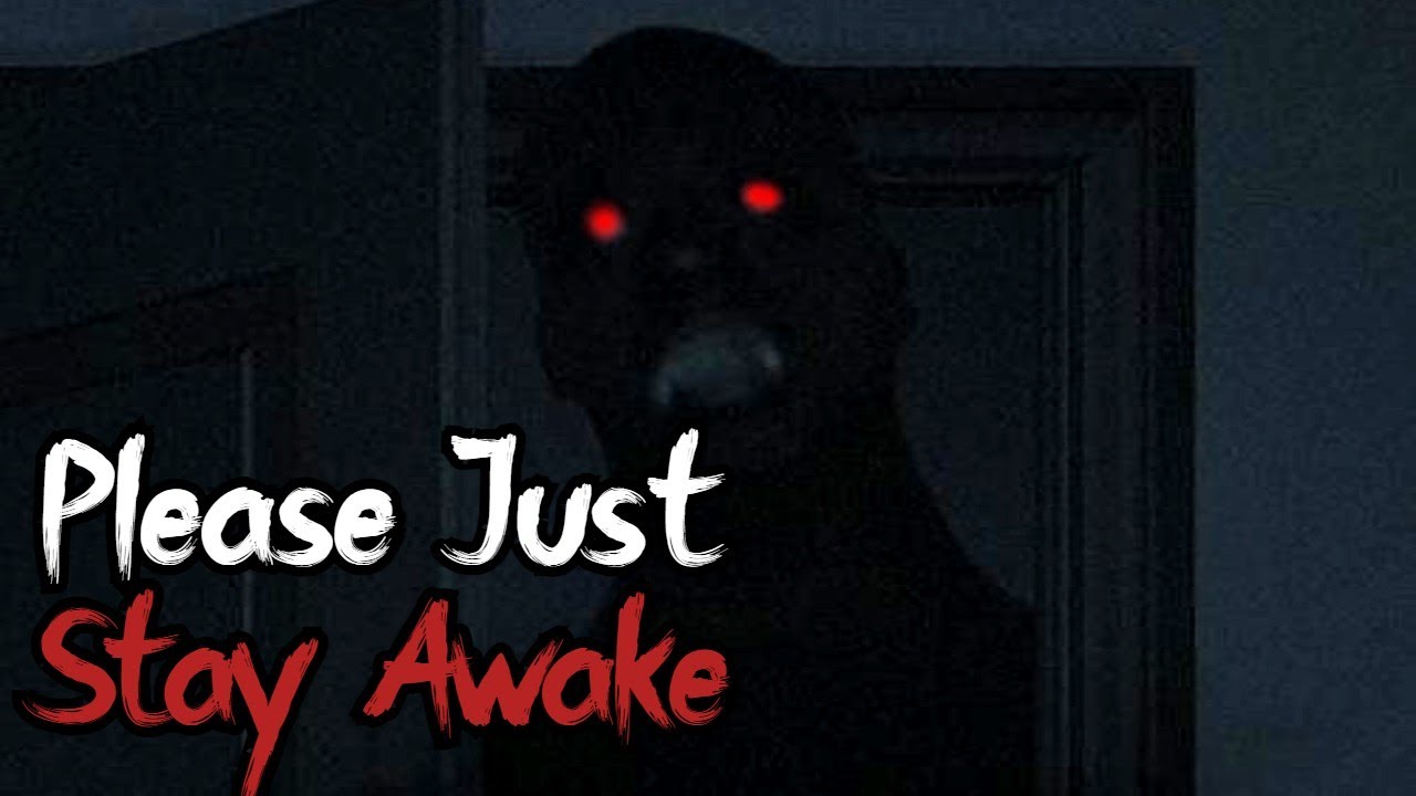 Please Just Stay Awake - Original Short Horror Story - YouTube