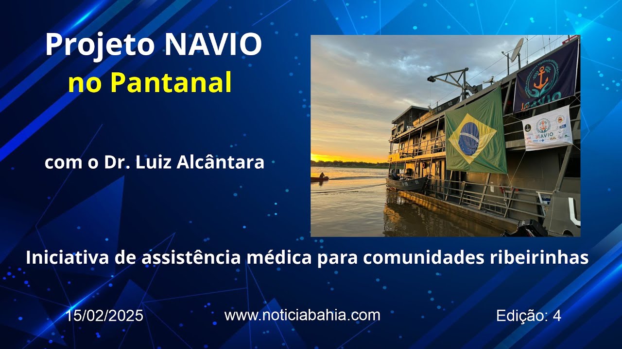 Projeto NAVIO no Pantanal, com o Dr. Luiz Alcântara - YouTube