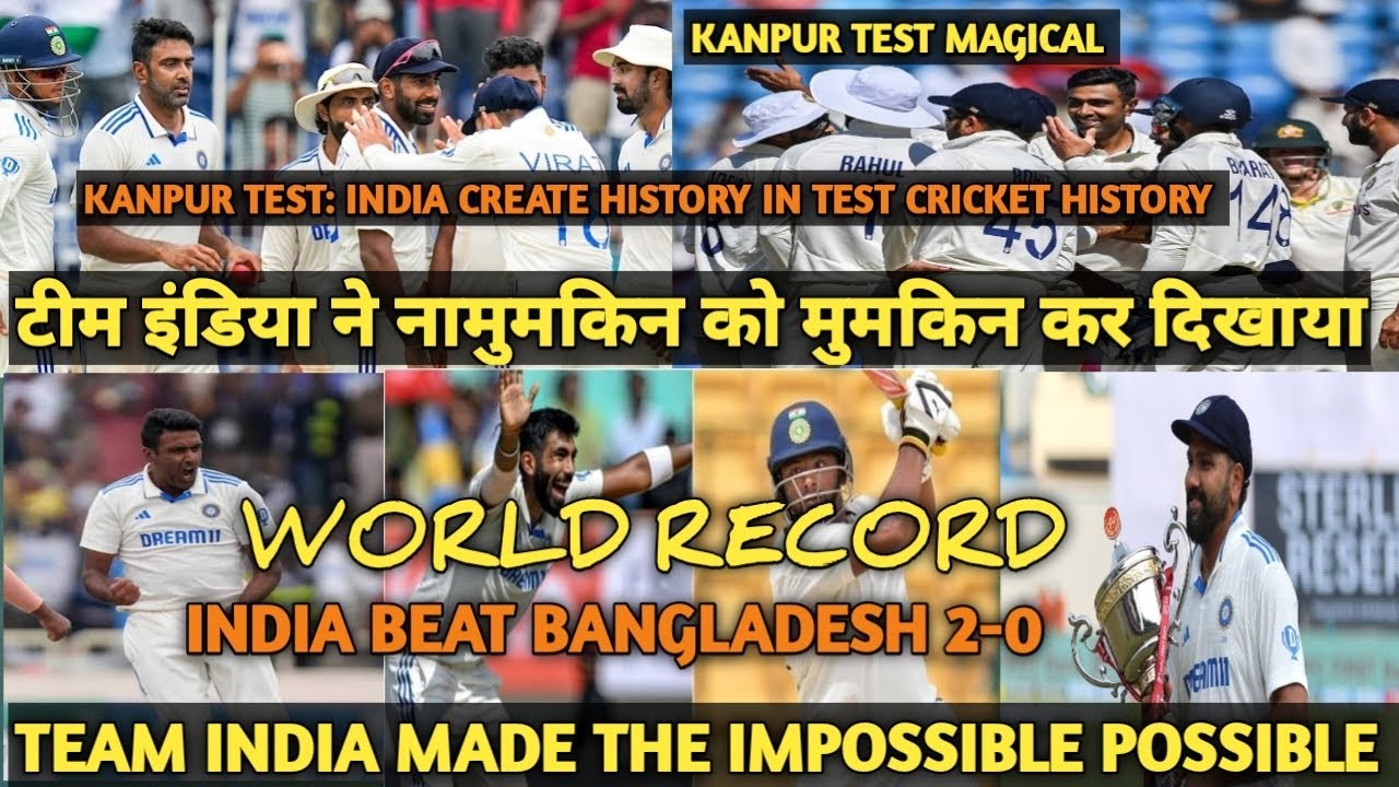 TEAM INDIA MADE THE IMPOSSIBLE POSSIBLE| KANPUR TEST INDIA CREATE ...