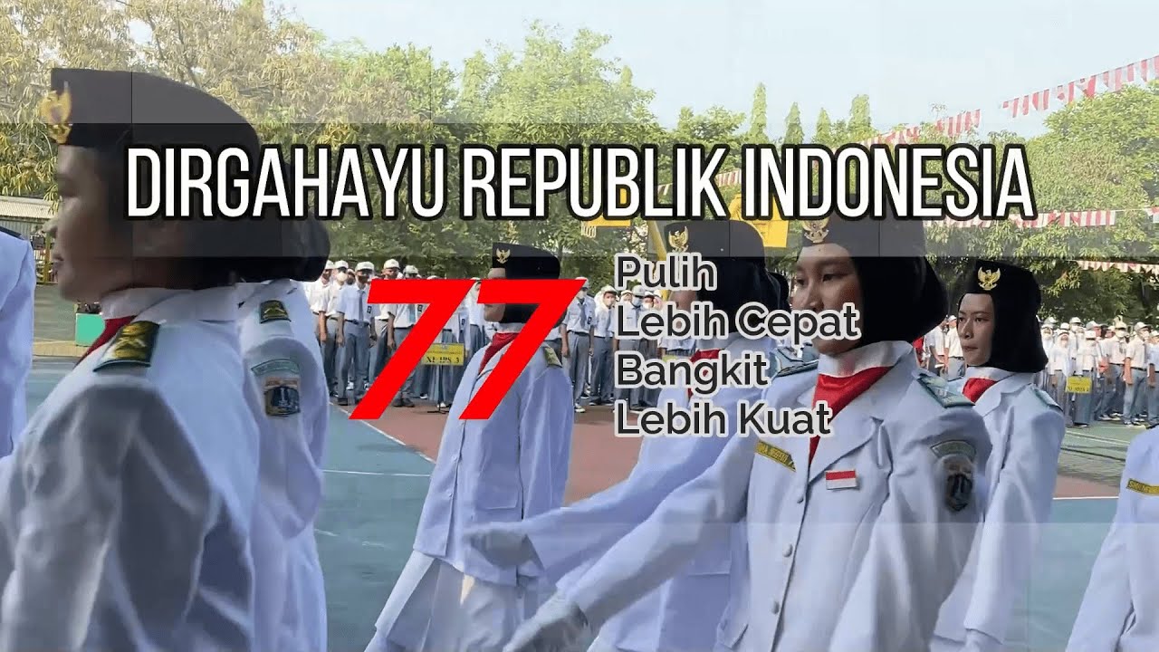 UPACARA HUT RI KE-77 SMAN 75 JAKARTA - YouTube