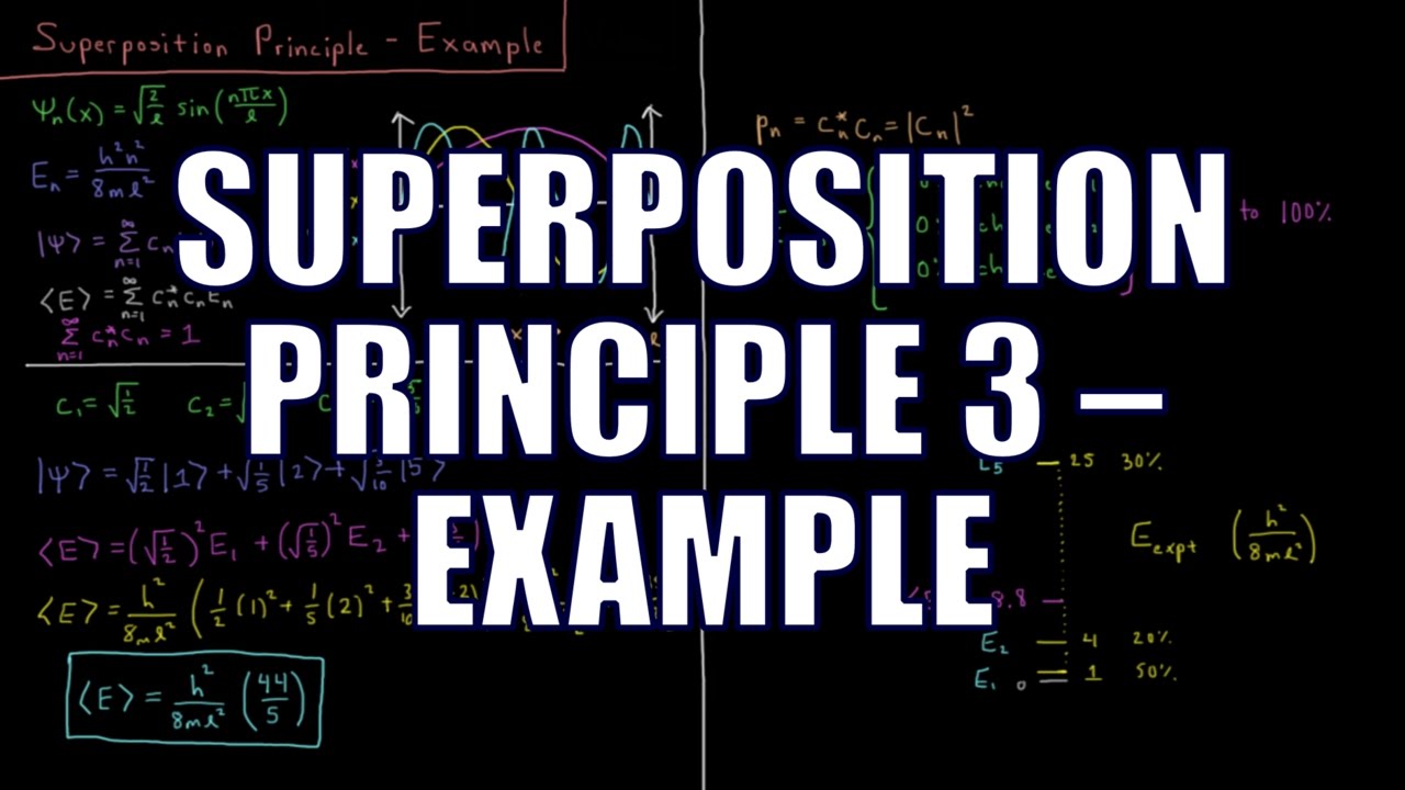 Quantum Chemistry 4.12 - Superposition Principle 3: Example - YouTube