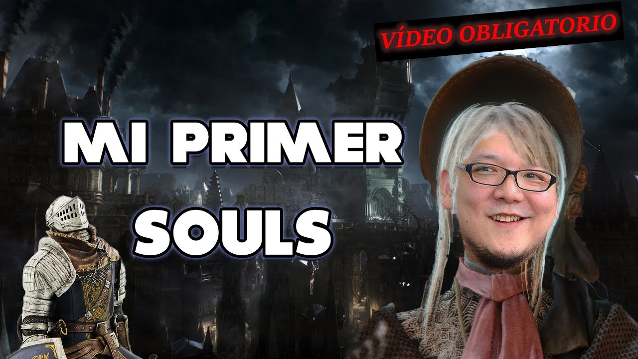 ANALIZAMOS la FORMA PERFECTA de jugar a un Souls POR PRIMERA VEZ - YouTube
