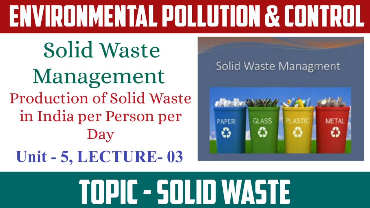 Solid Waste Management | Effect of Poor Solid Waste Management ...