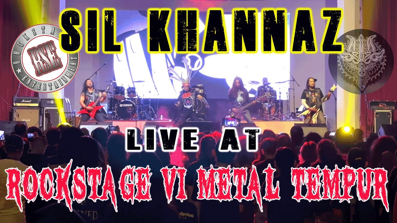 SIL KHANNAZ live at ROCKSTAGE VI : METAL TEMPUR (FULL SET) - YouTube