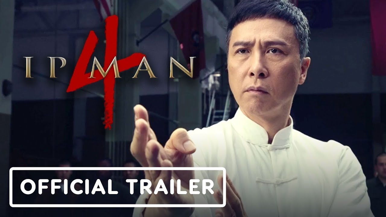 Trailer Ip Man 4: The Finale (2019) Official Trailer - Donnie Yen ...