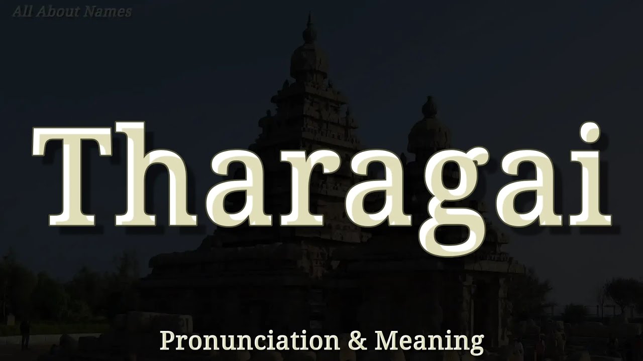 Tharagai: Pronunciation and Meaning - YouTube