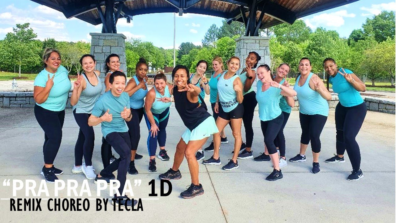 "Pra Pra Pra 1D" | Zumba® Fitness | Remix Choreography by Tecla| Full ...