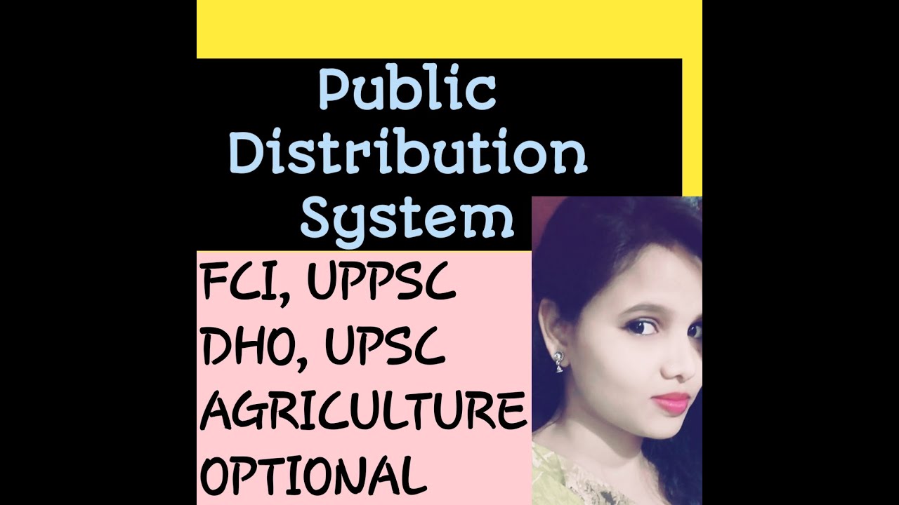 Agriculture economics #Public Distribution System#Food corporation of ...
