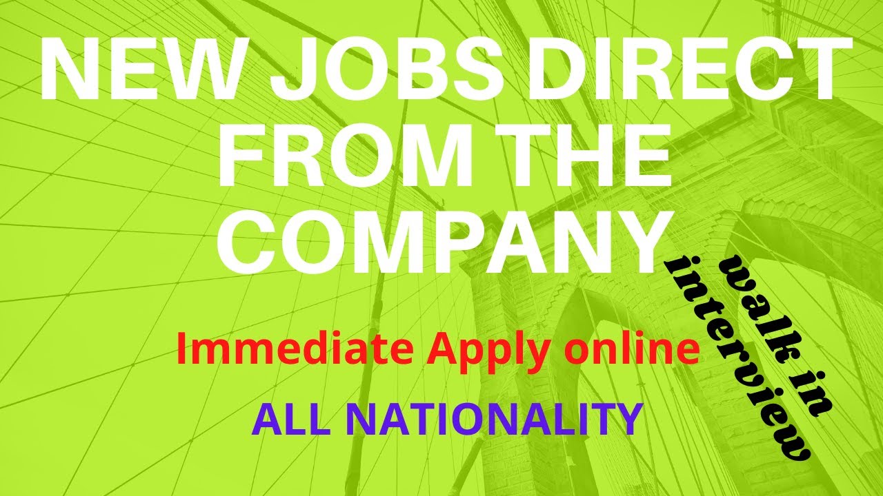 Jobs in UAE apply online this week July 2020 Dubai Vacancies 2020 - YouTube