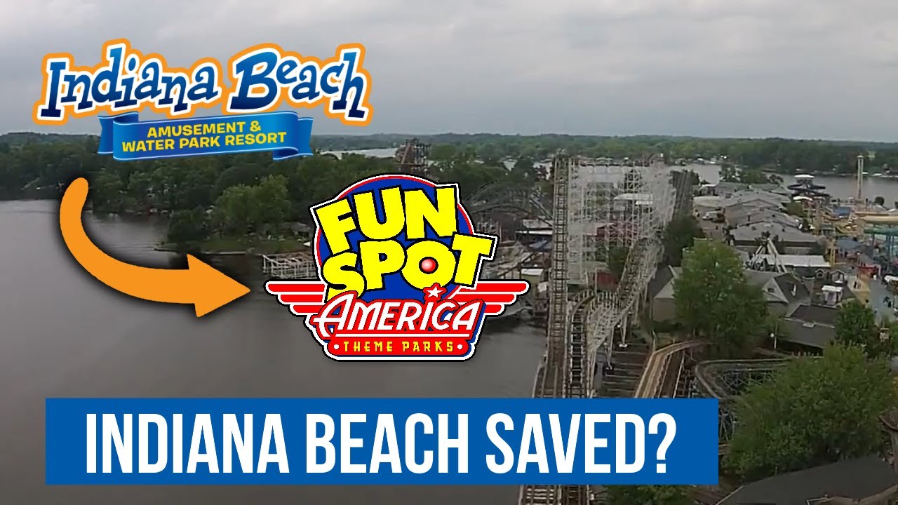 Indiana Beach SAVED By Fun Spot? - YouTube