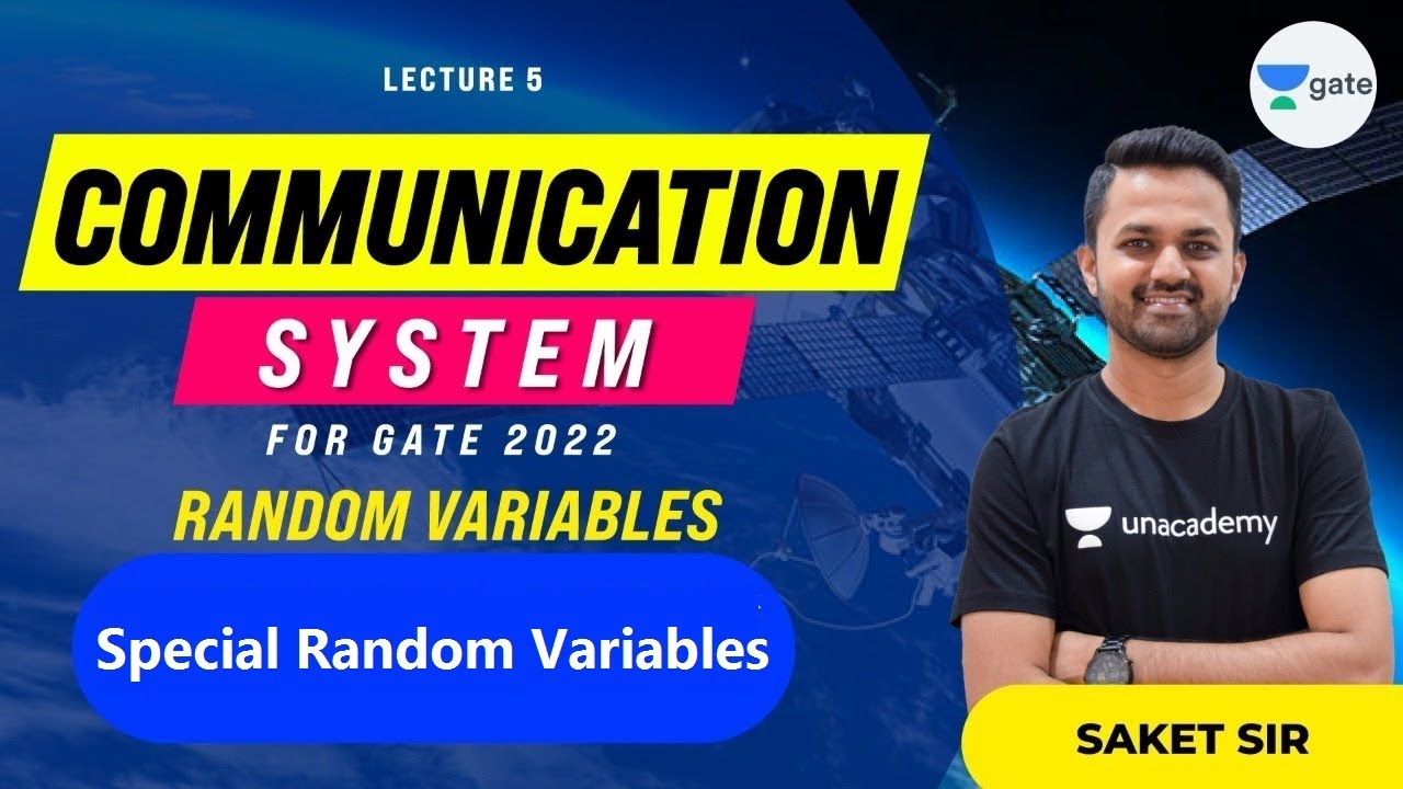 L:5 Special random Variables | Communication System | Saket Verma - YouTube
