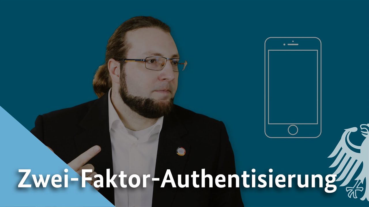 IT-Sicherheit verständlich erklärt: Zwei-Faktor-Authentisierung | BSI ...