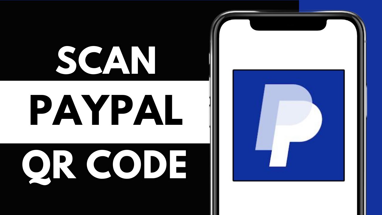 How To Scan Paypal QR Code (2025) - YouTube